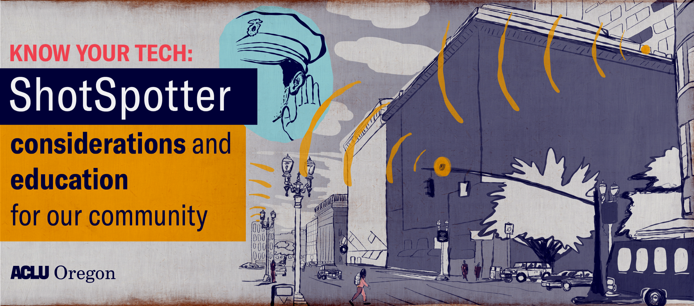 Know Your Tech: ShotSpotter - ACLU of Oregon