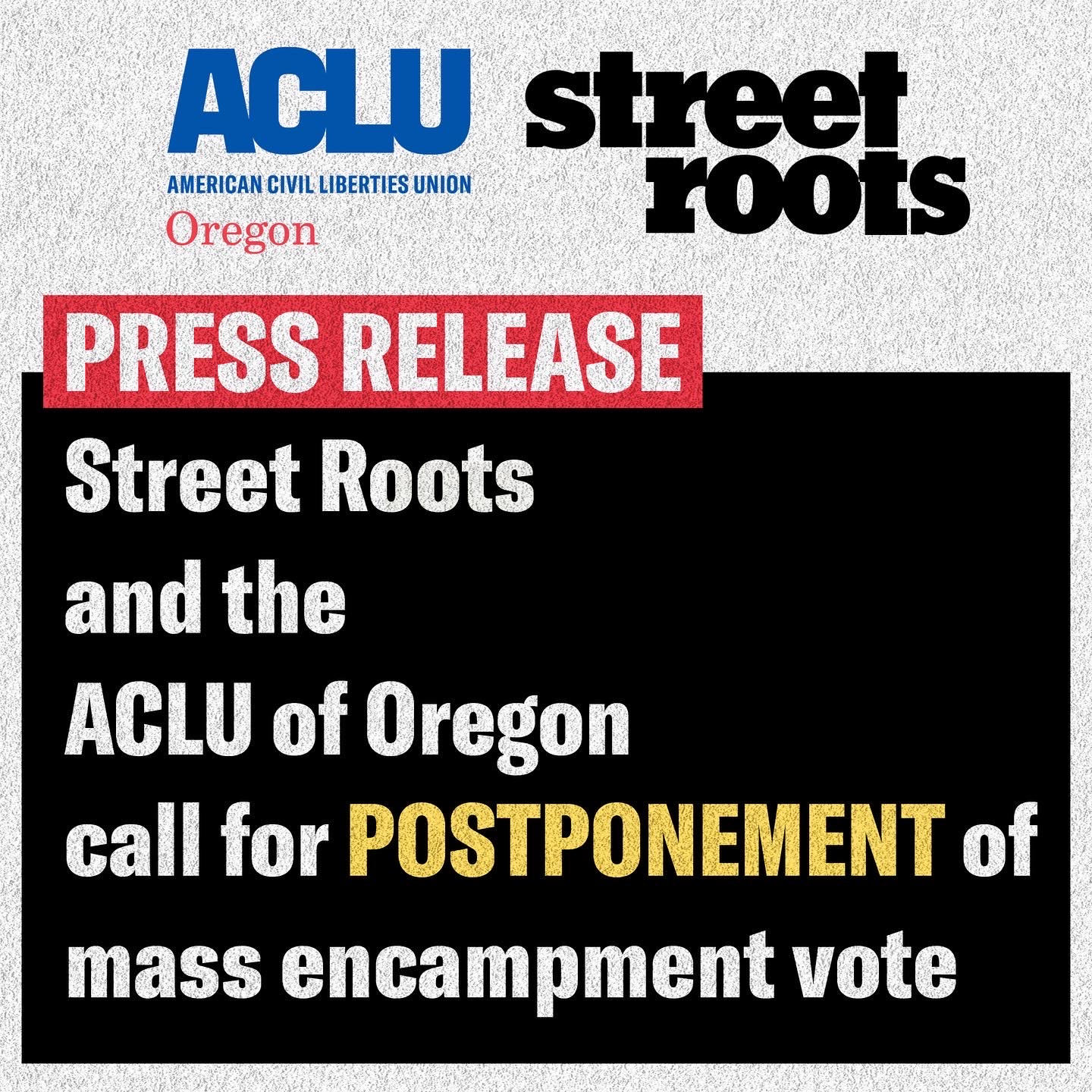 Street Roots, ACLU of Oregon call for postponement of mass encampment ...